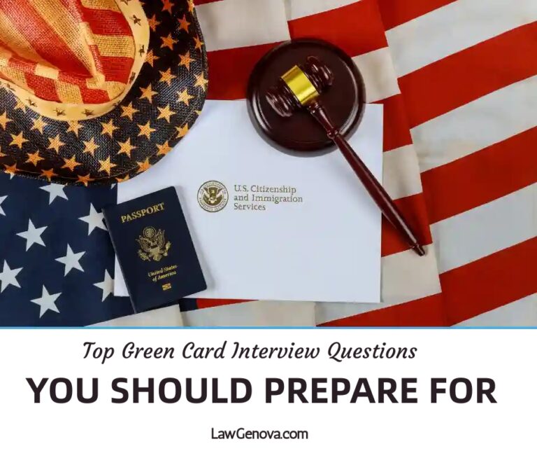Top Green Card Interview Questions
